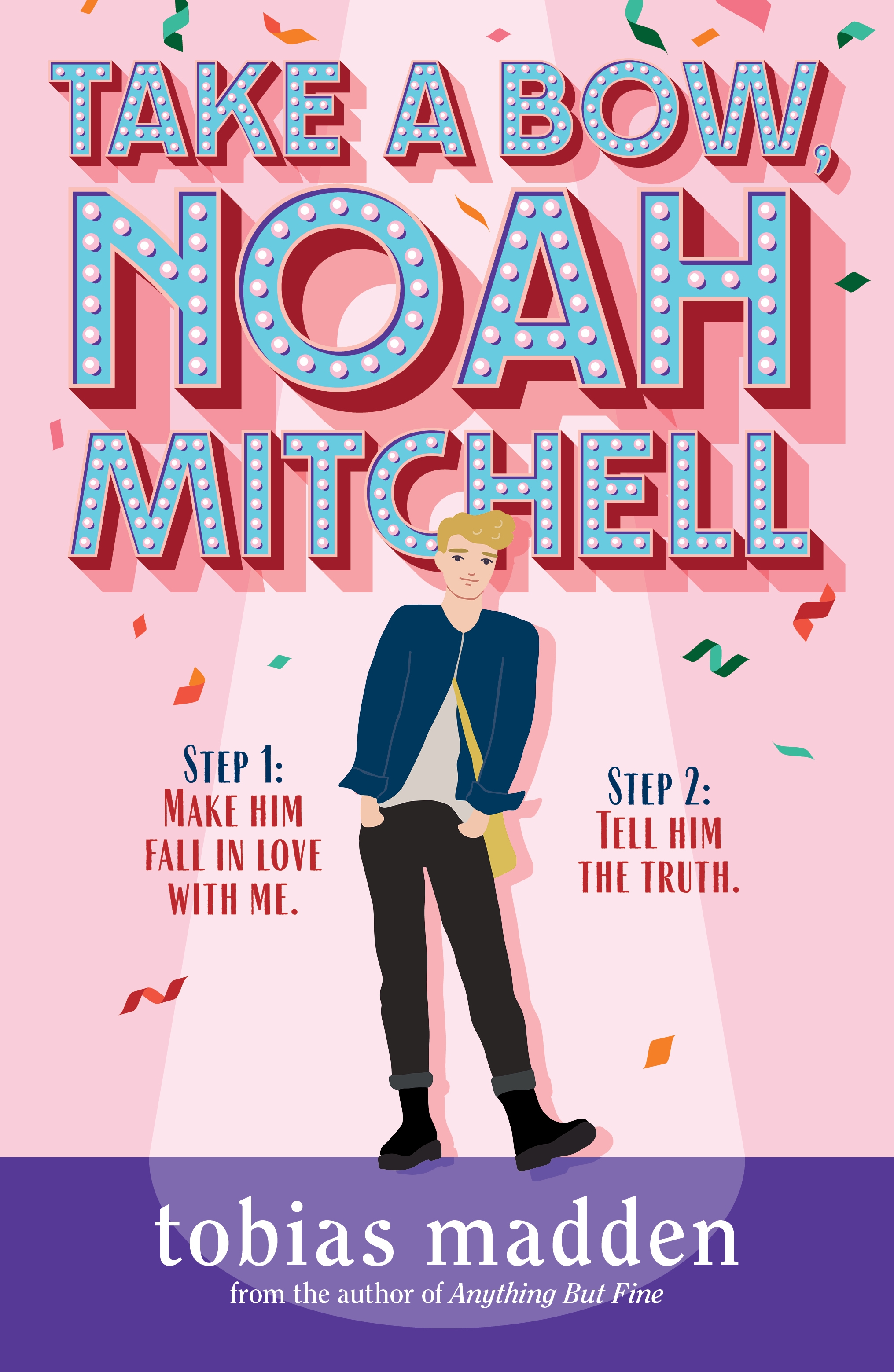 Take a Bow, Noah Mitchell by Tobias Madden | Goodreads