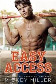 Easy Access by Mickey Miller | Goodreads