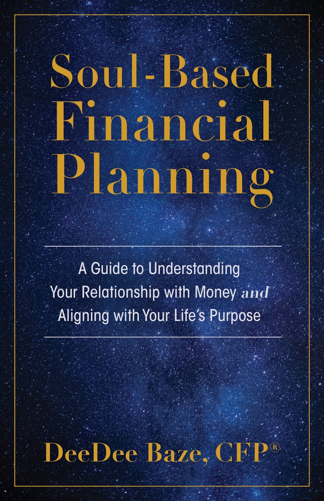 Soul-Based Financial Planning: A Guide to Understanding Your ...