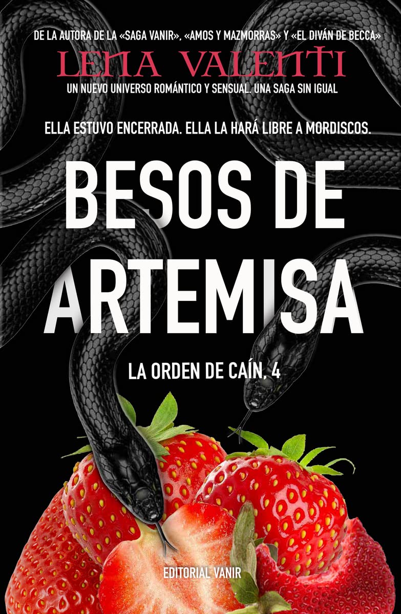 Besos de artemisa (La orden de Caín 4) by Lena Valenti | Goodreads