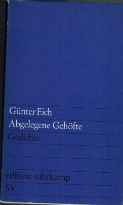 Abgelegene Gehöfte. Gedichte by Günter Eich | Goodreads