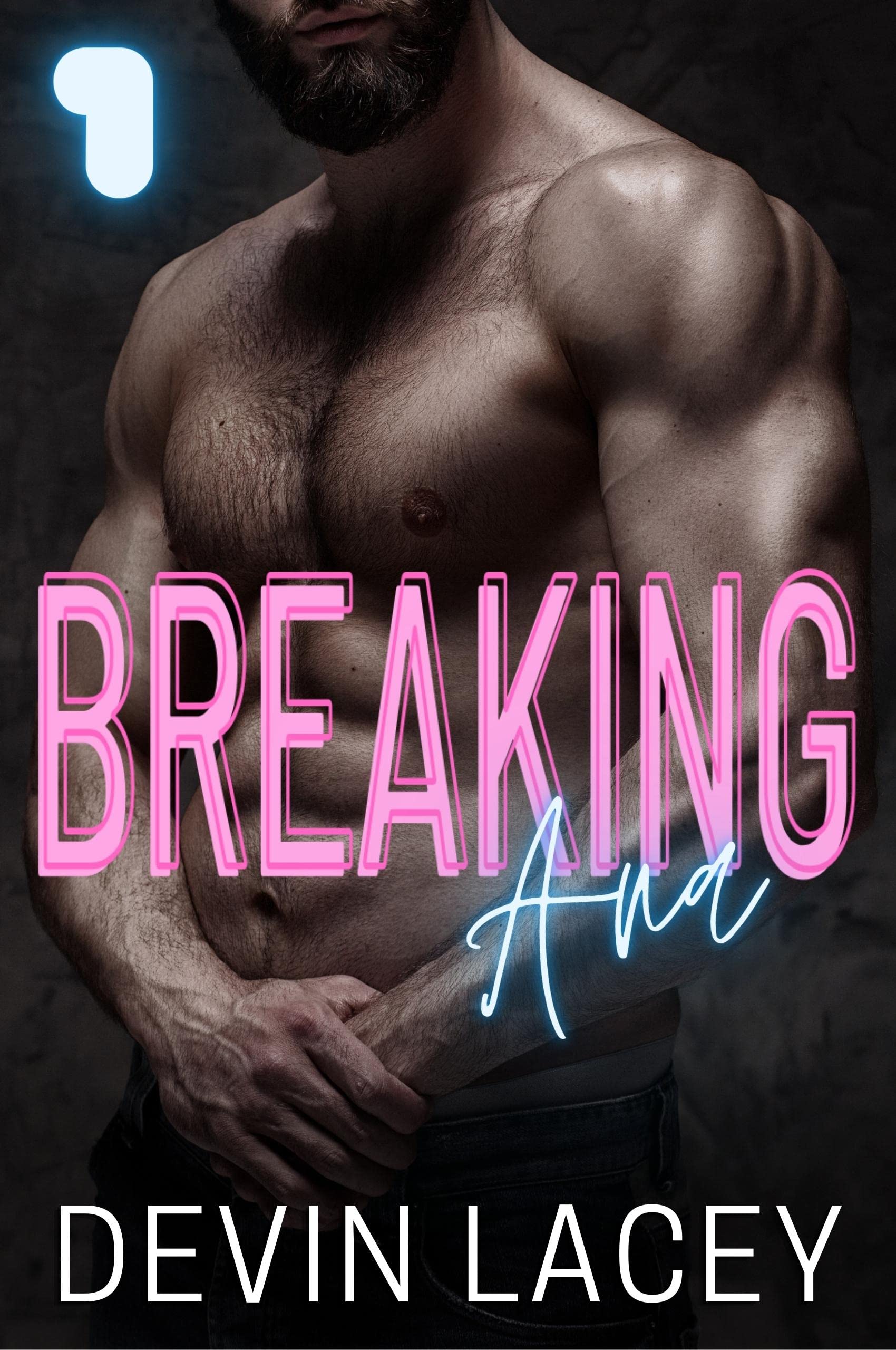 Breaking Ana 1: Dark Dubcon Rough Alpha Male Office Romance Erotica by Devin Lacey | Goodreads