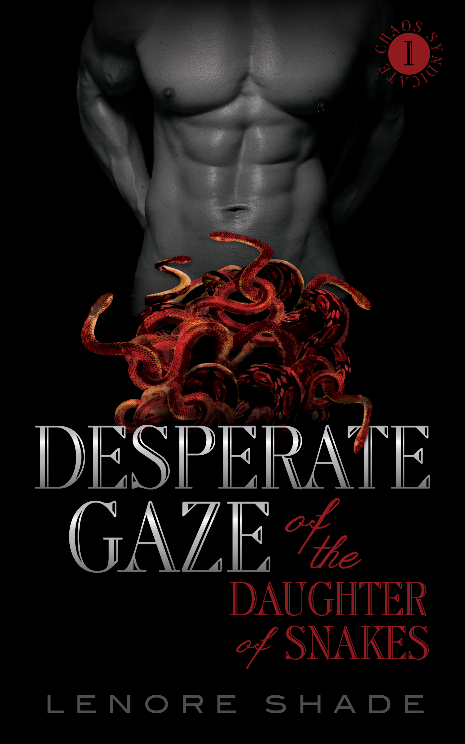 Desperate Gaze of the Daughter of Snakes by Lenore Shade | Goodreads