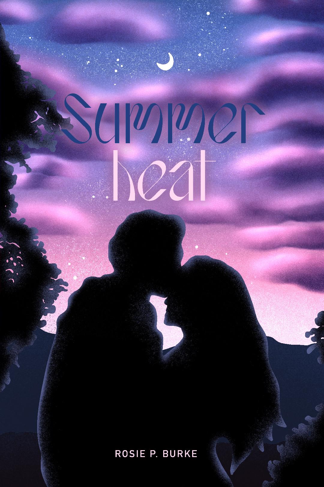 Summer Heat by Rosie P. Burke | Goodreads