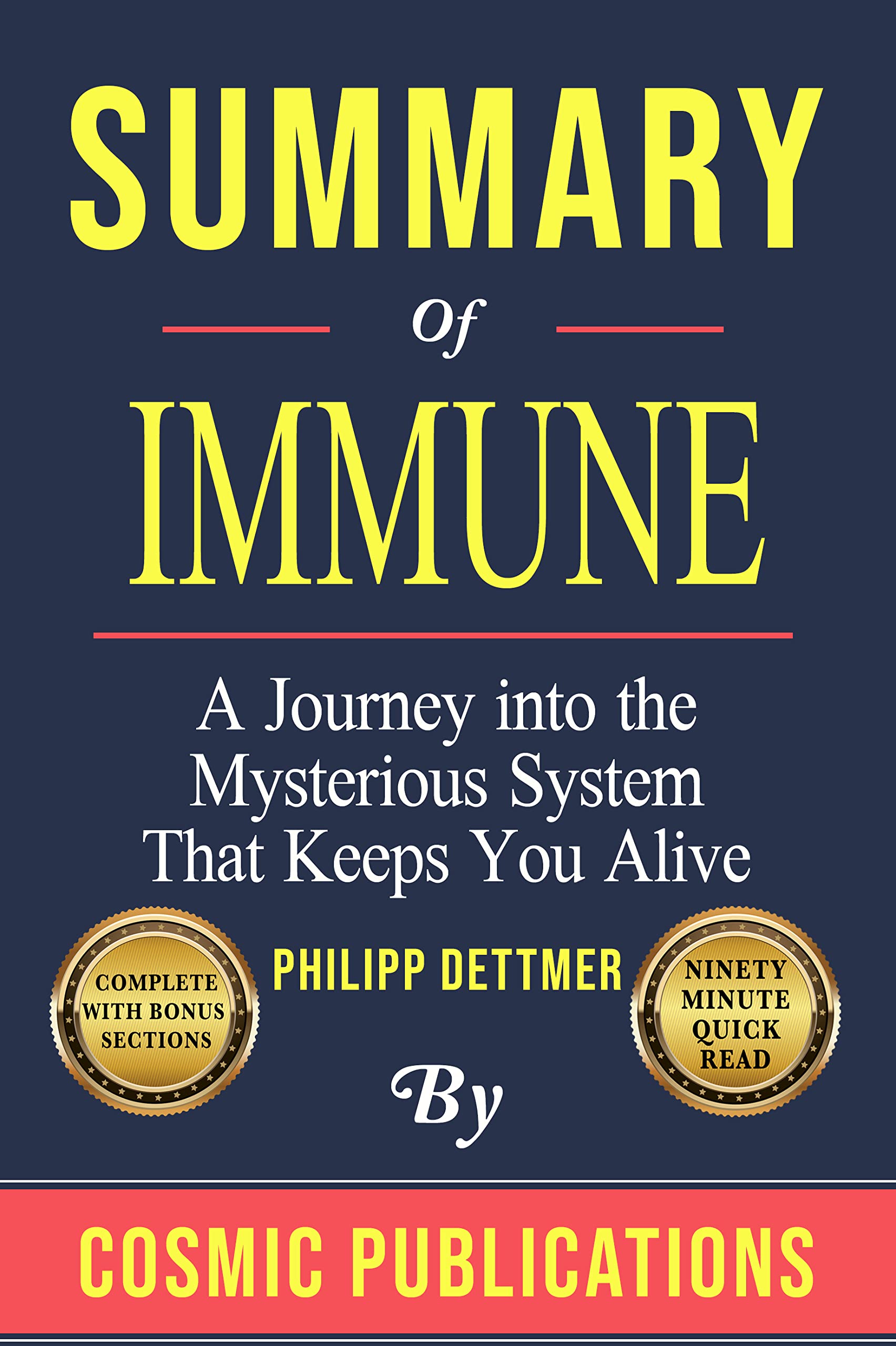 Summary: Immune - Philipp Dettmer: A Journey into the Mysterious System ...