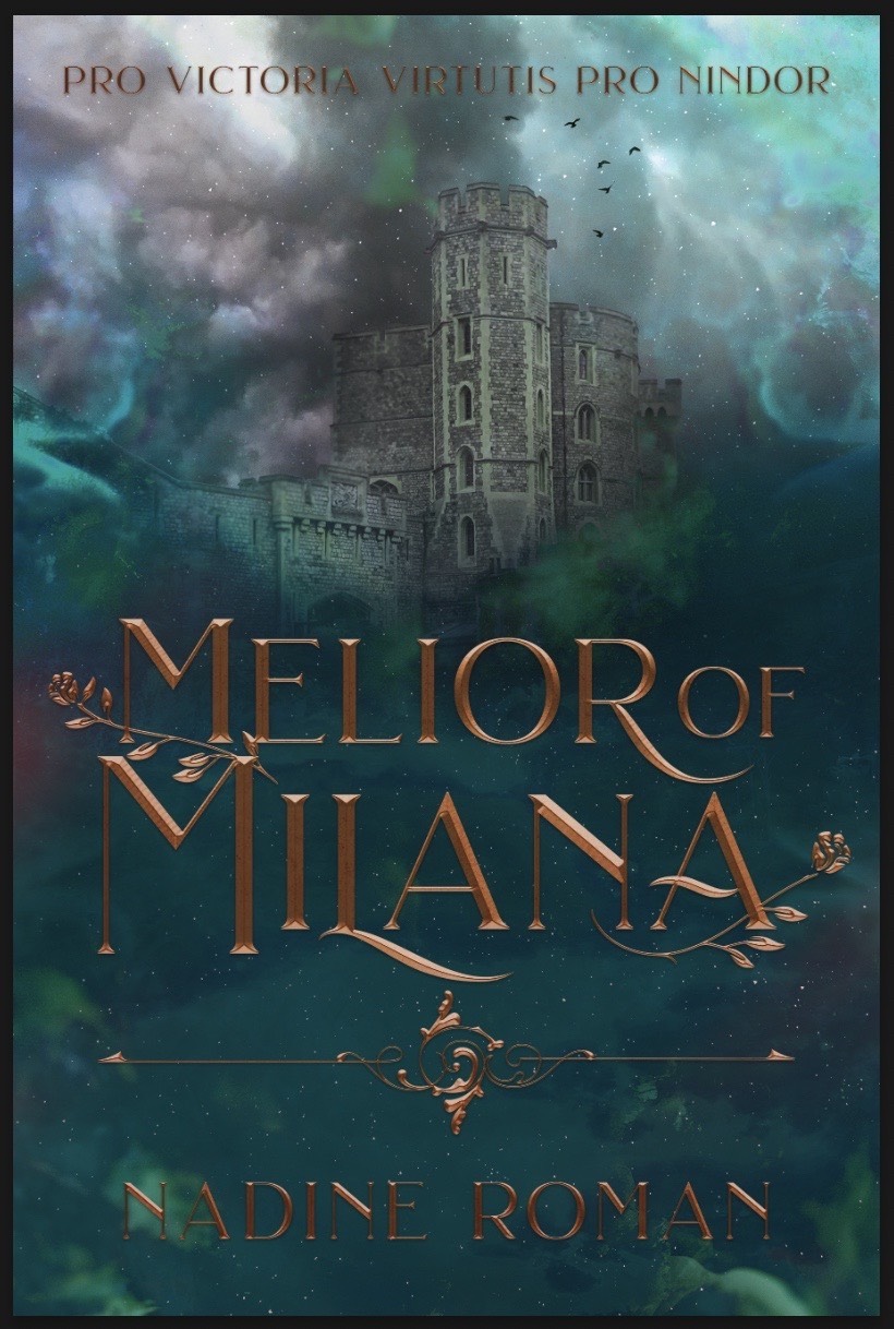 Melior of Milana by Nadine Roman | Goodreads
