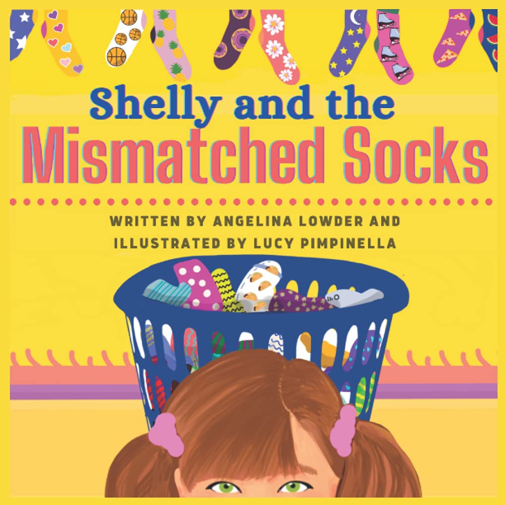 Shelly and the Mismatched Socks by Angelina Lowder | Goodreads