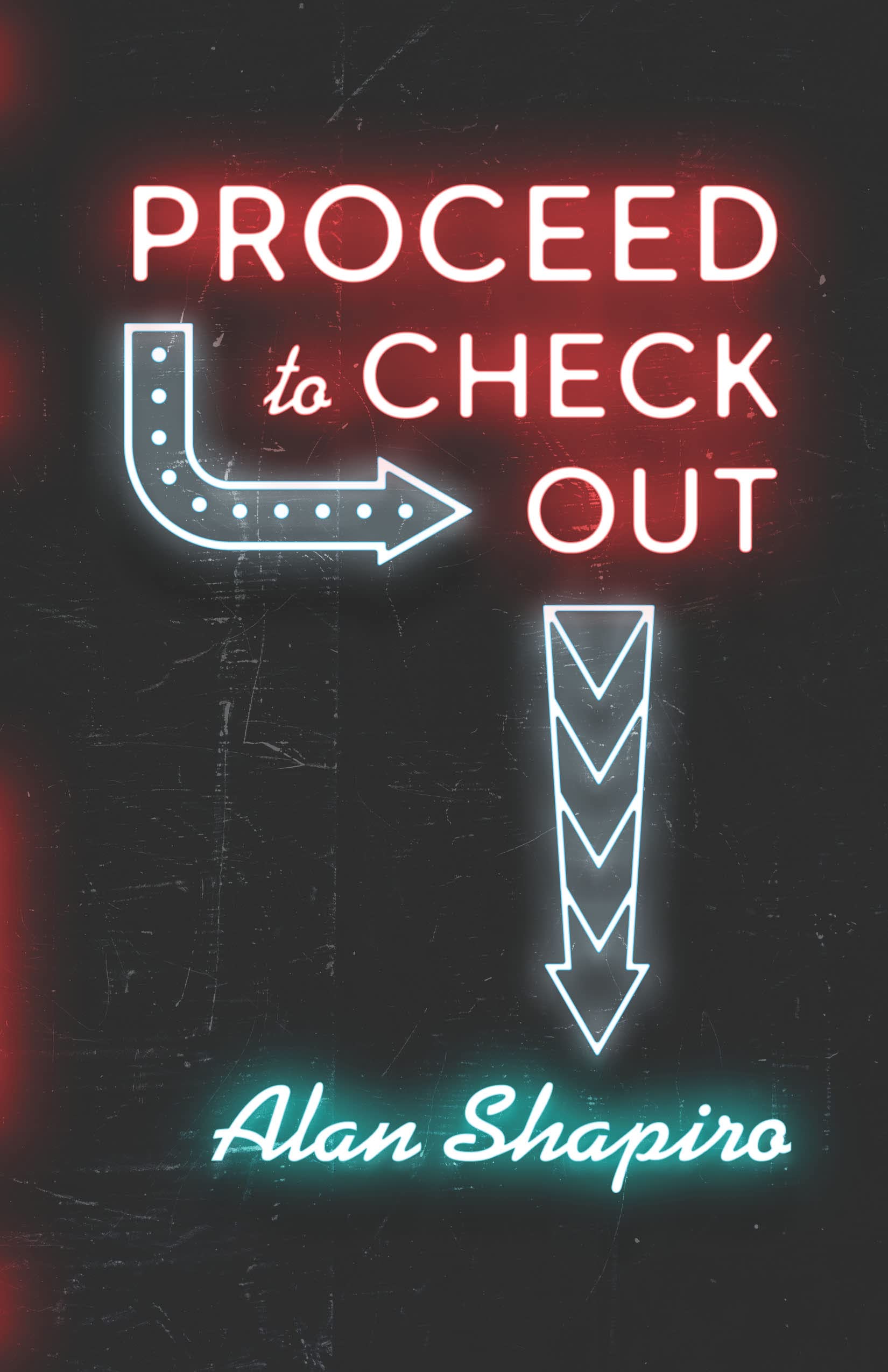 Proceed to Check Out by Alan Shapiro | Goodreads