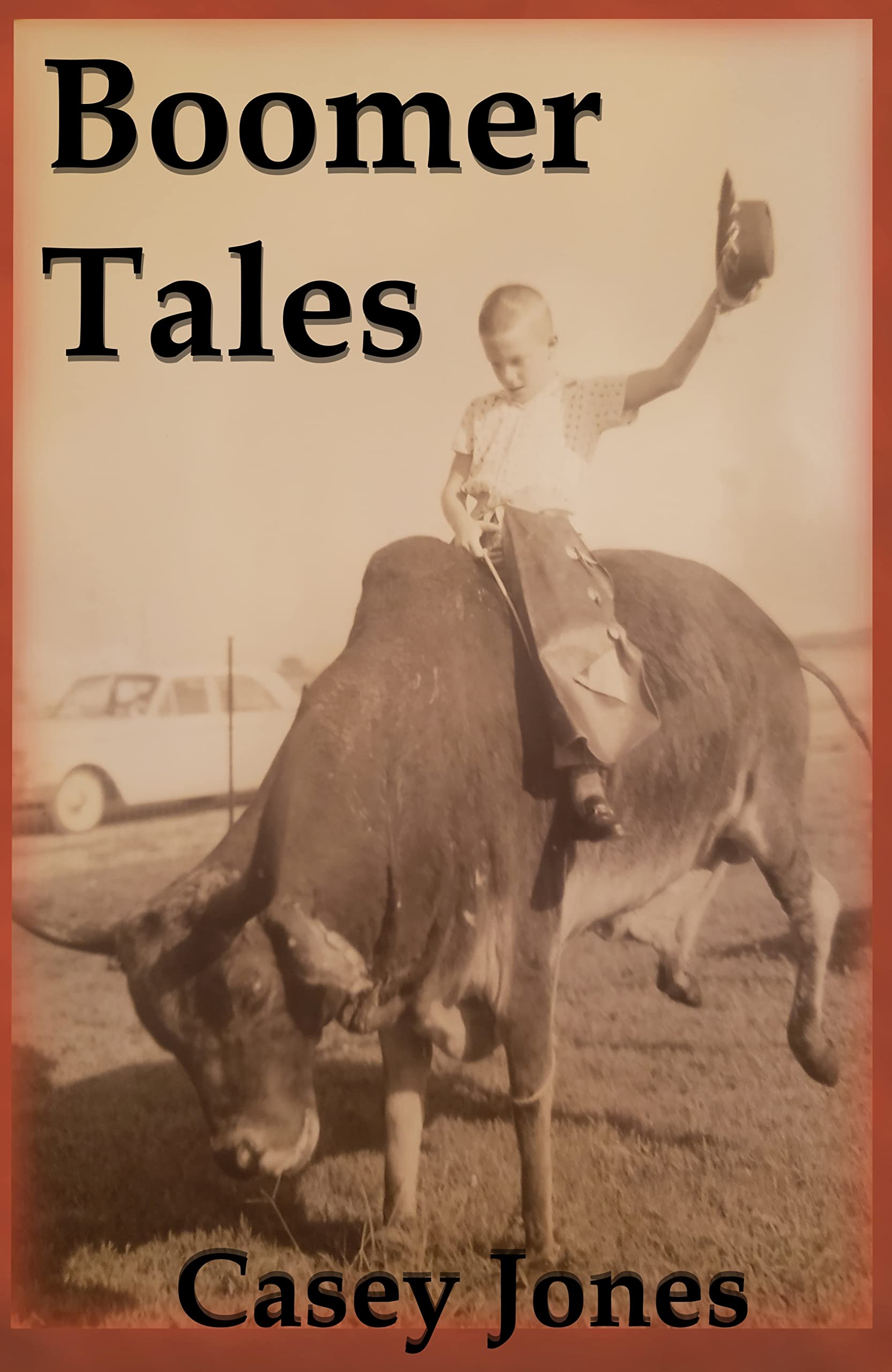 Boomer Tales by Casey Jones | Goodreads