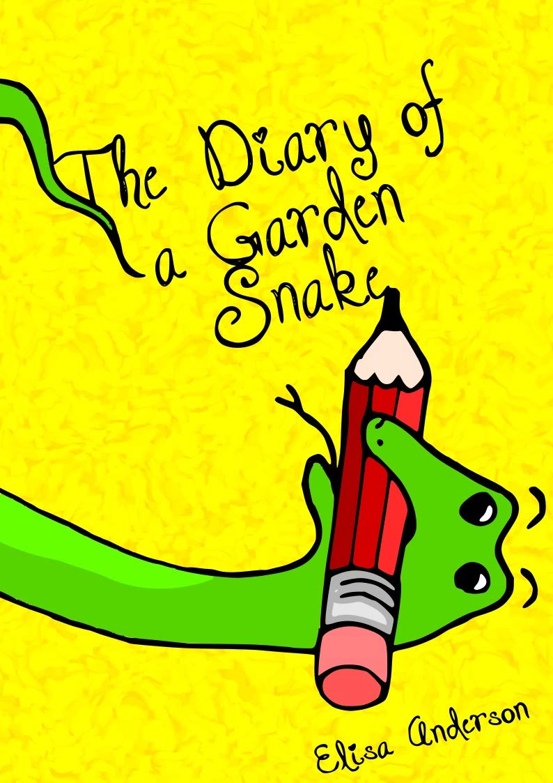 Diary of a Garden Snake - A Picture Book for Kids Ages 3-5 years and ...