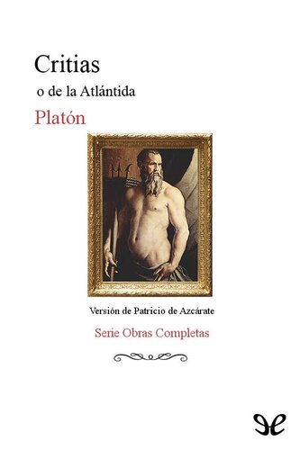 Critias o de la Atlántida by Plato | Goodreads