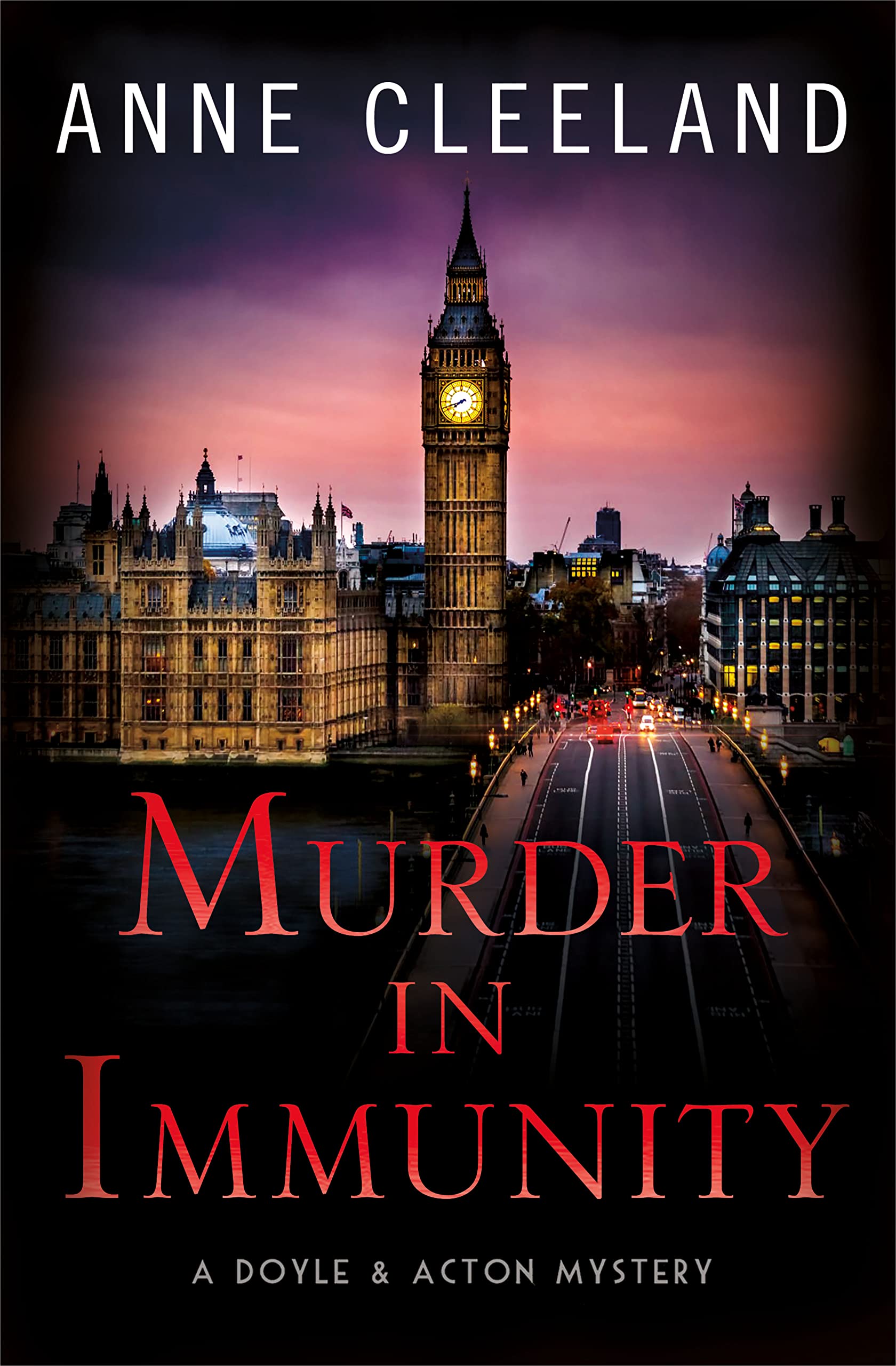 Murder in Immunity (Doyle & Acton, #15) by Anne Cleeland | Goodreads