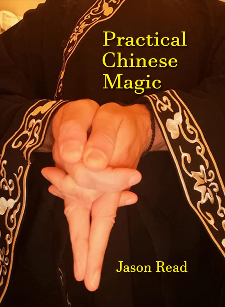Practical Chinese Magic by Jason Read | Goodreads