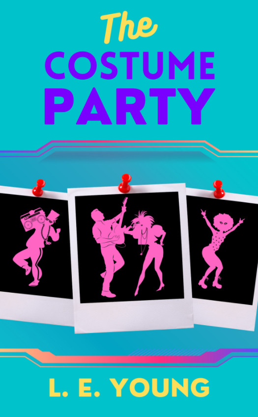 The Costume Party: A fun and feel-good novel about friendships, finding ...