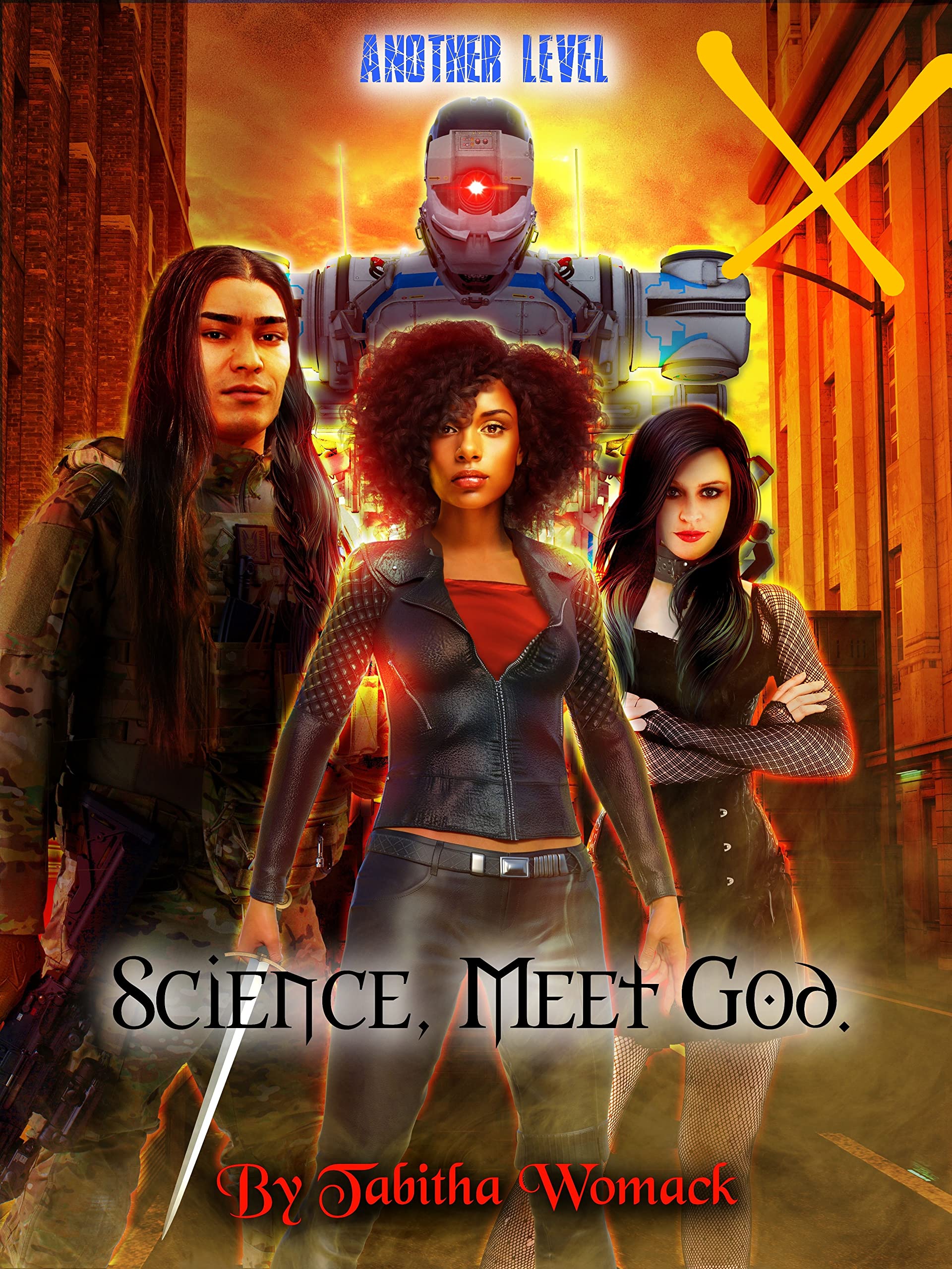 Science, Meet God.: Another Level X by Tabitha Womack | Goodreads