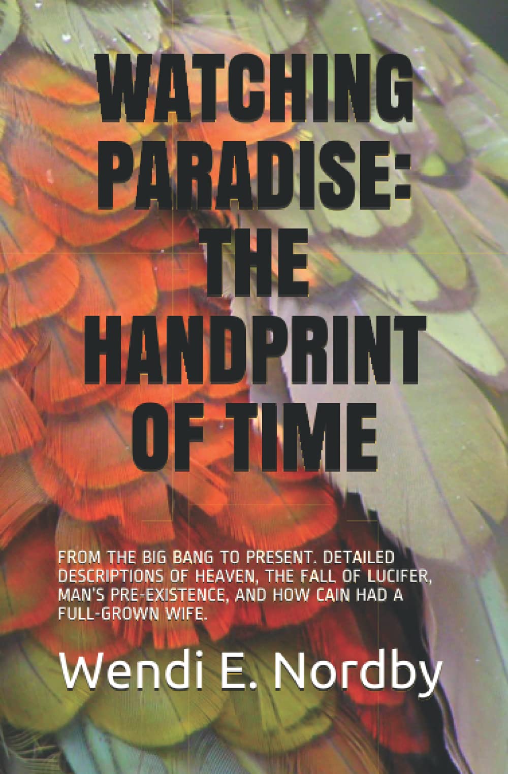 Watching Paradise: The Handprint of Time: FROM THE BIG BANG TO PRESENT ...