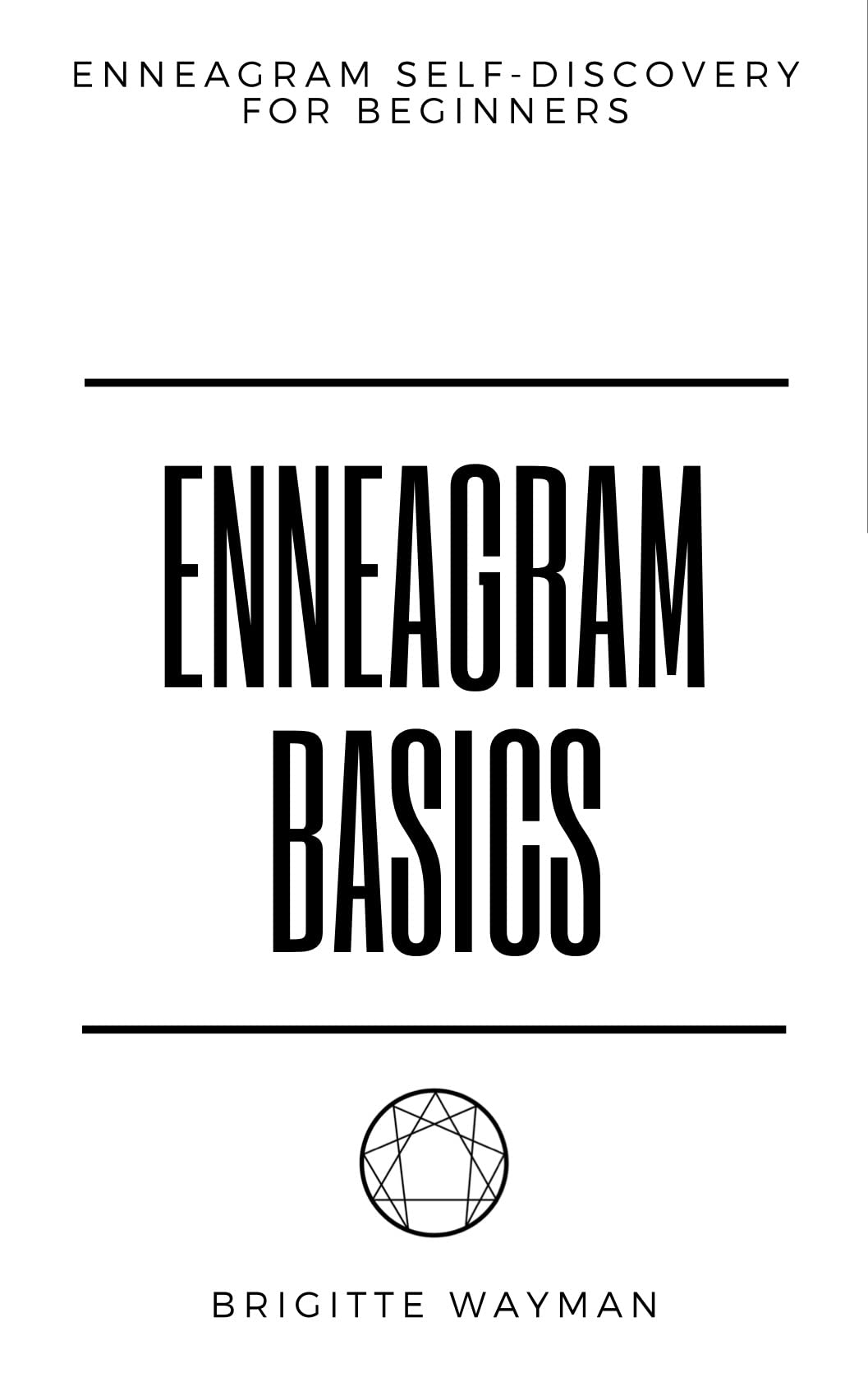 Enneagram Basics: Enneagram Self-Discovery for Beginners by Brigitte ...