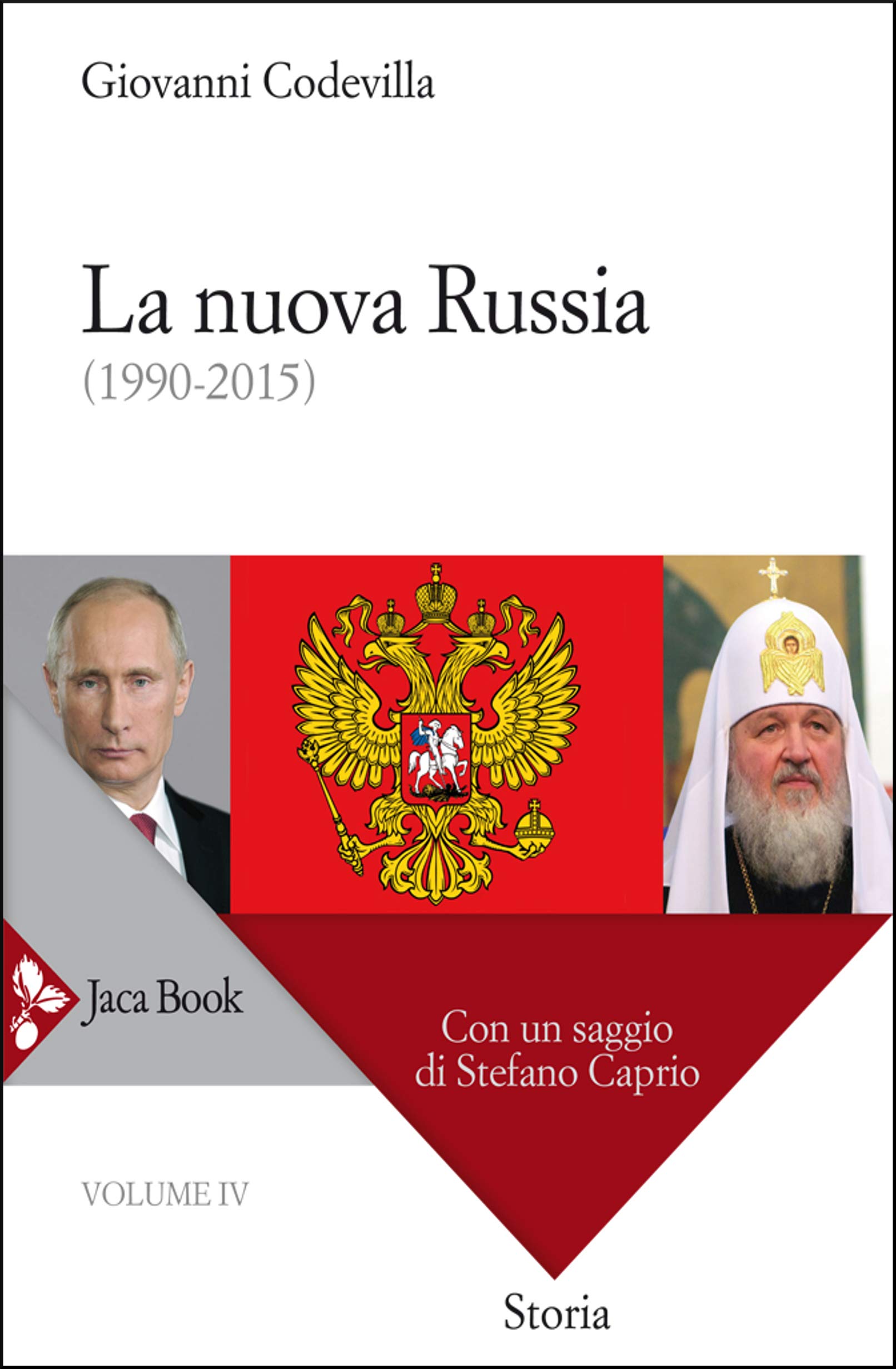 La nuova Russia: (1990-2015) (Storia della Russia e dei Paesi limitrofi ...