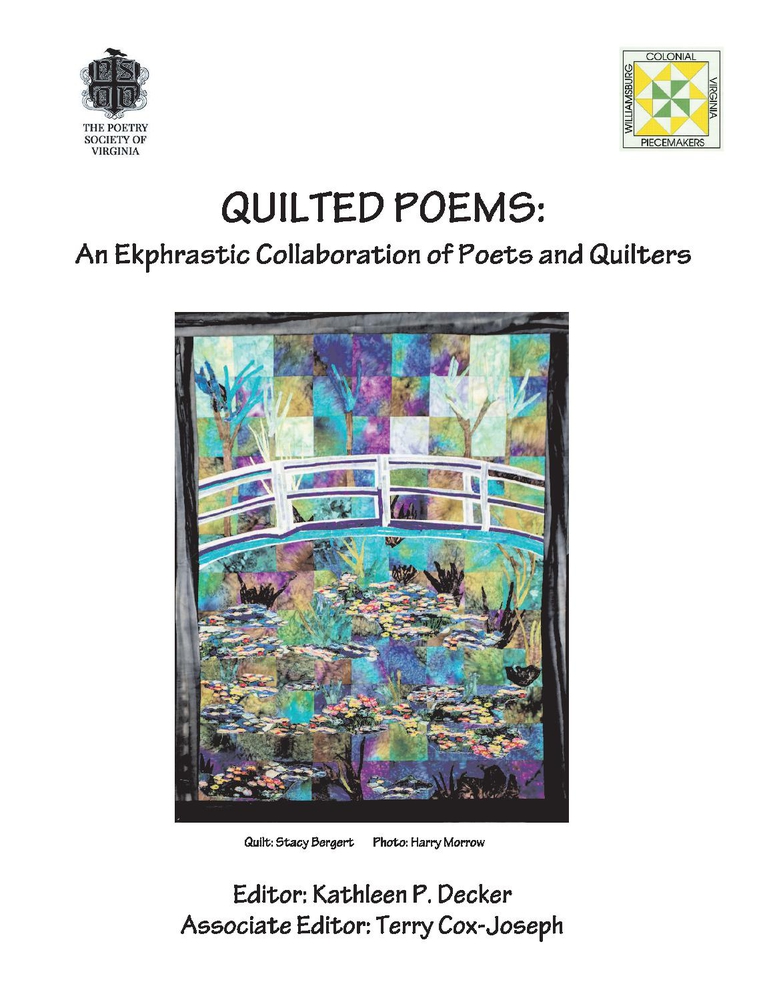 Quilted Poems: An Ekphrastic Collaboration of Poets and Quilters by ...