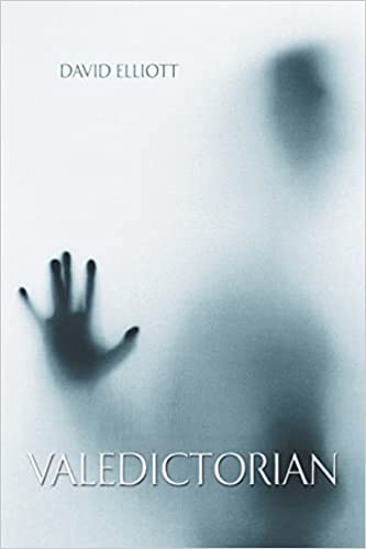 The Valedictorian by David James Elliott | Goodreads