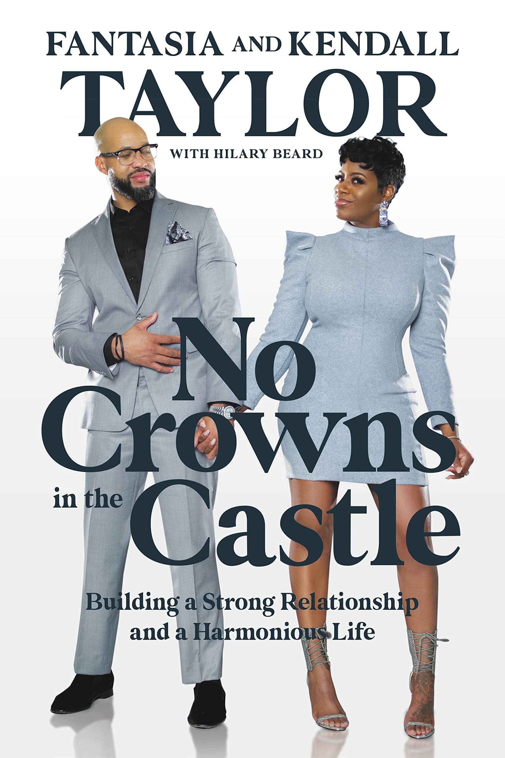 No Crowns in the Castle: Building a Strong Relationship and a ...
