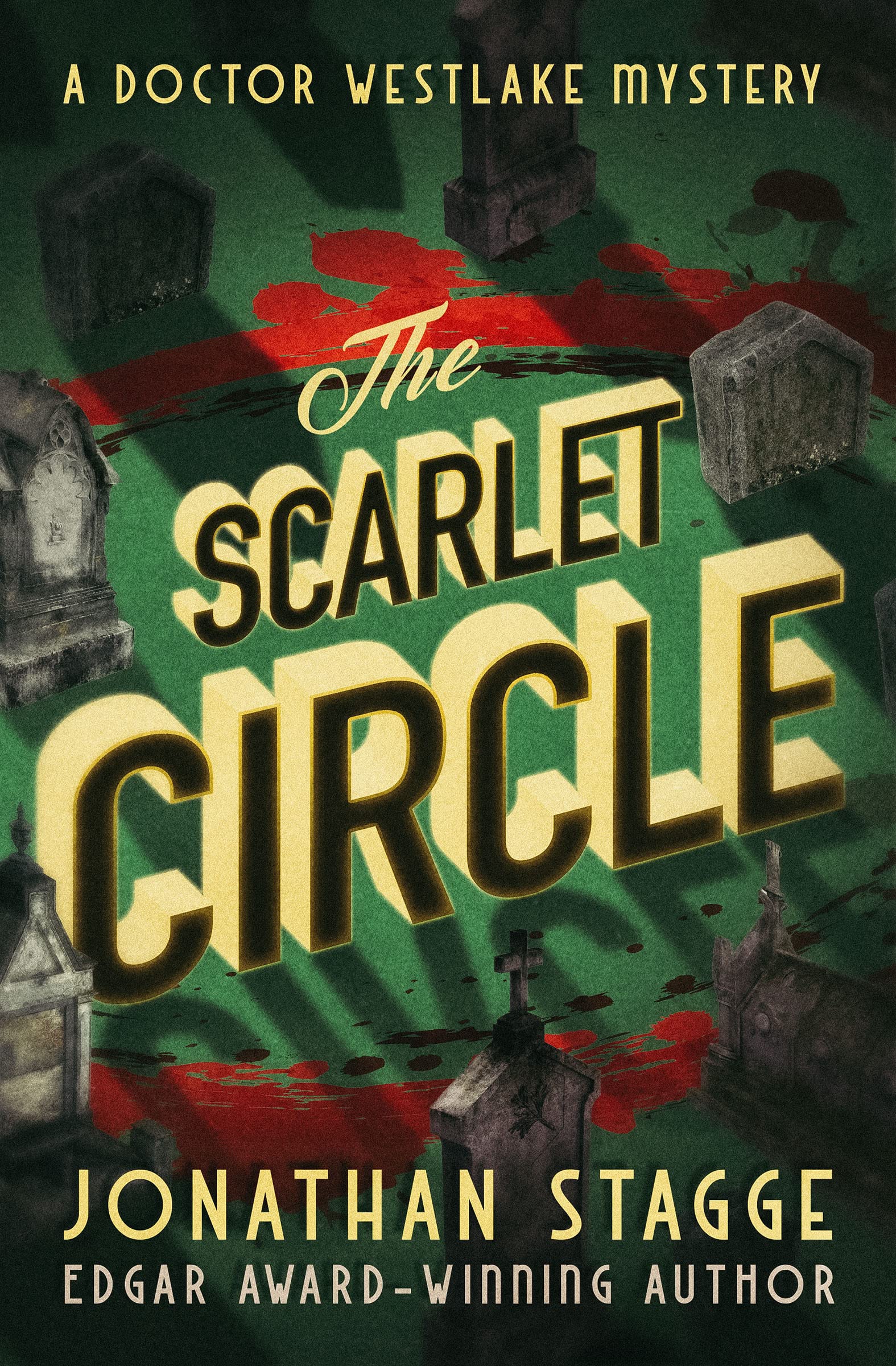 The Scarlet Circle (The Doctor Westlake Mysteries) by Jonathan Stagge ...