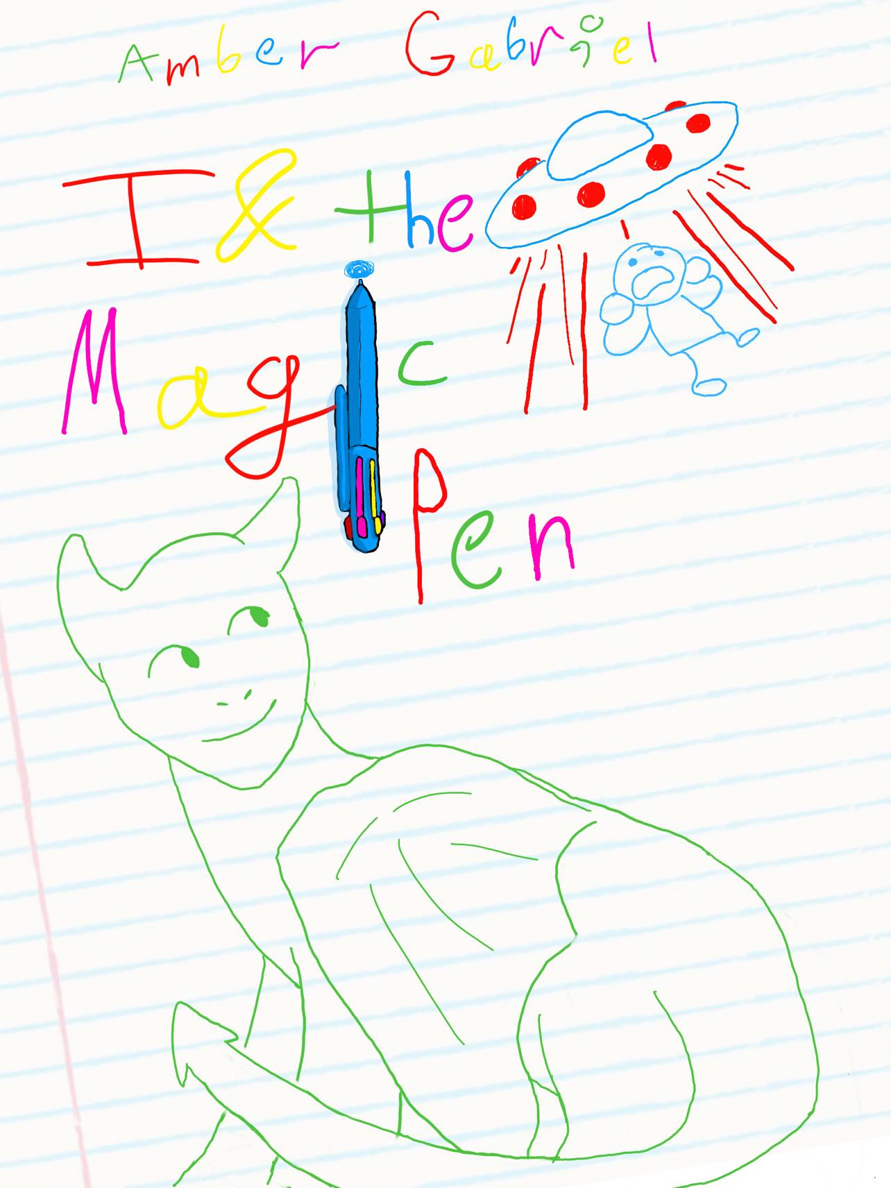 I & the Magic Pen by Amber Gabriel | Goodreads
