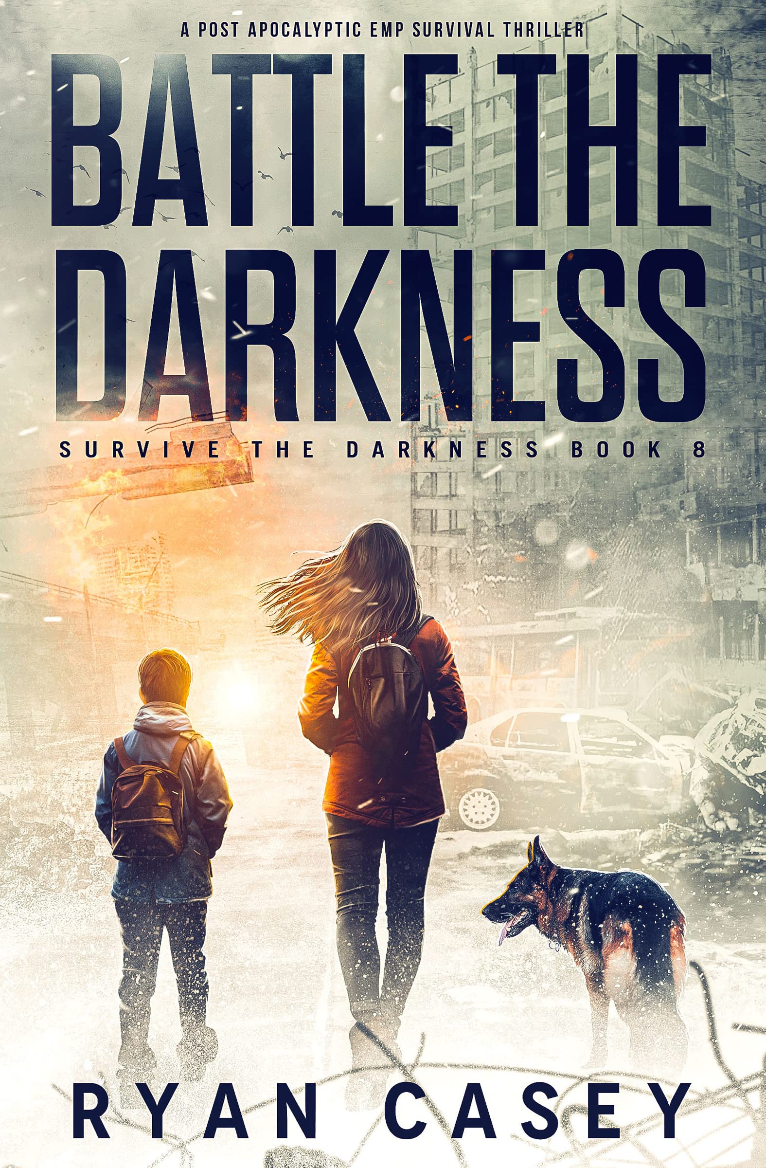 Battle the Darkness (Survive the Darkness #8) by Ryan Casey | Goodreads