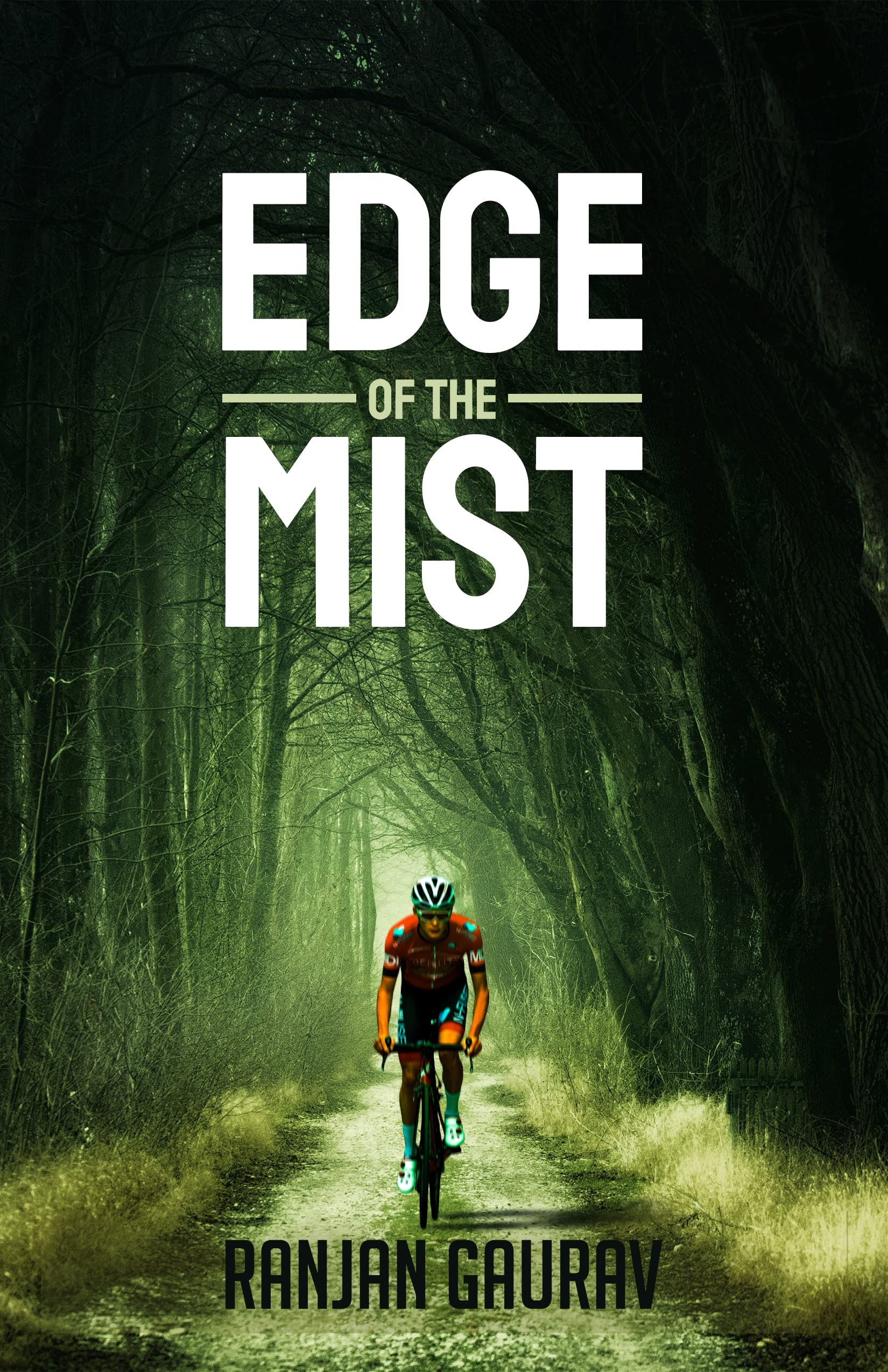 EDGE OF THE MIST by RANJAN GAURAV | Goodreads