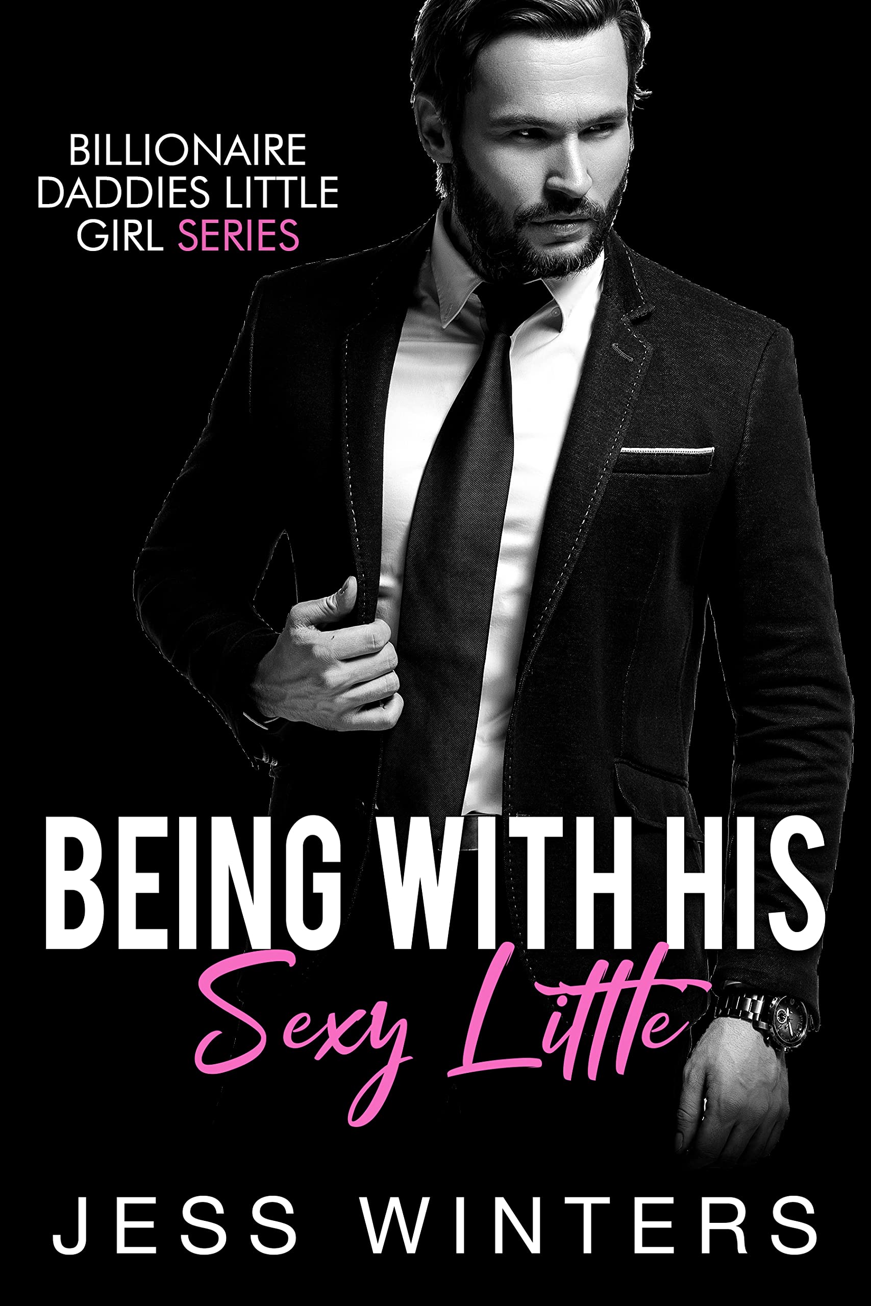 Being With His Sexy Little by Jess Winters | Goodreads
