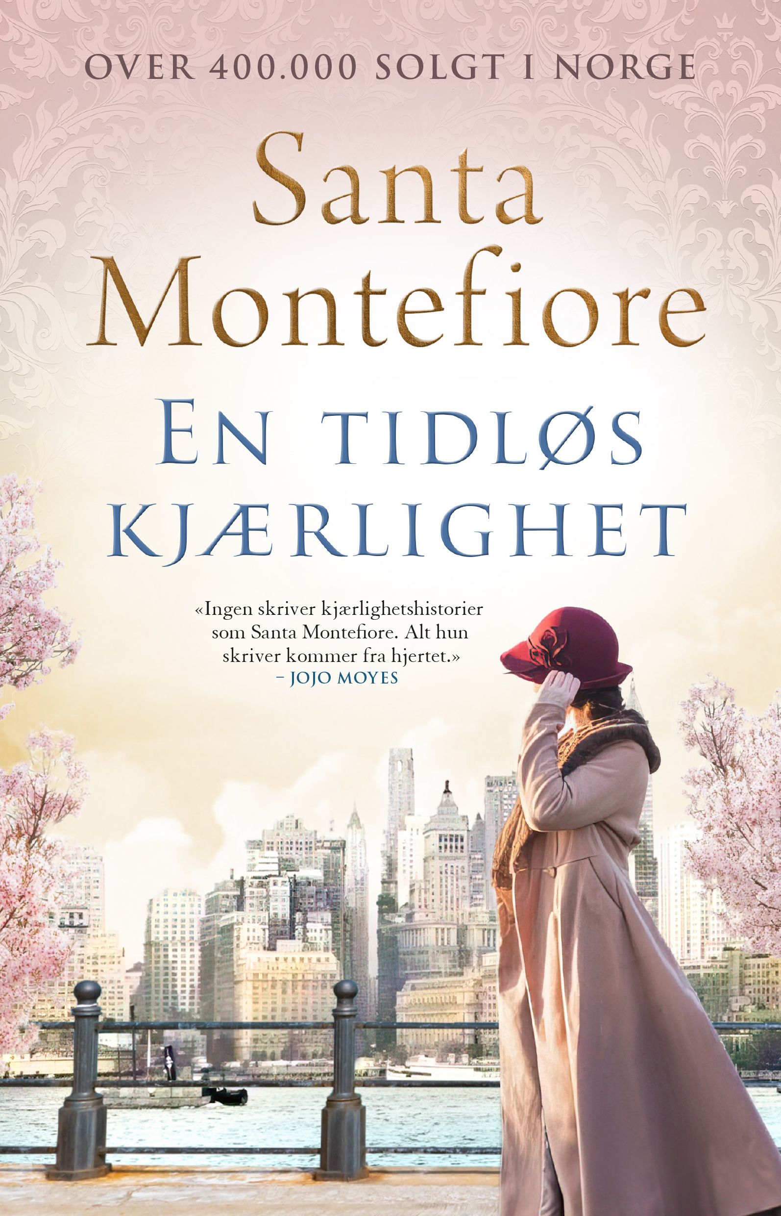 En tidløs kjærlighet by Santa Montefiore | Goodreads