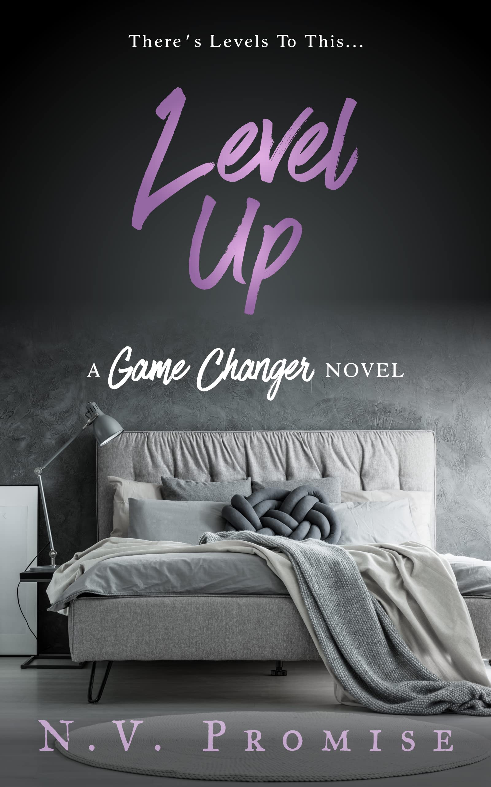 Level Up: A Game Changer Novel by N.V. Promise | Goodreads