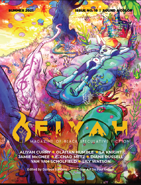 FIYAH Magazine of Black Speculative Fiction, Issue #19, Summer 2021 ...