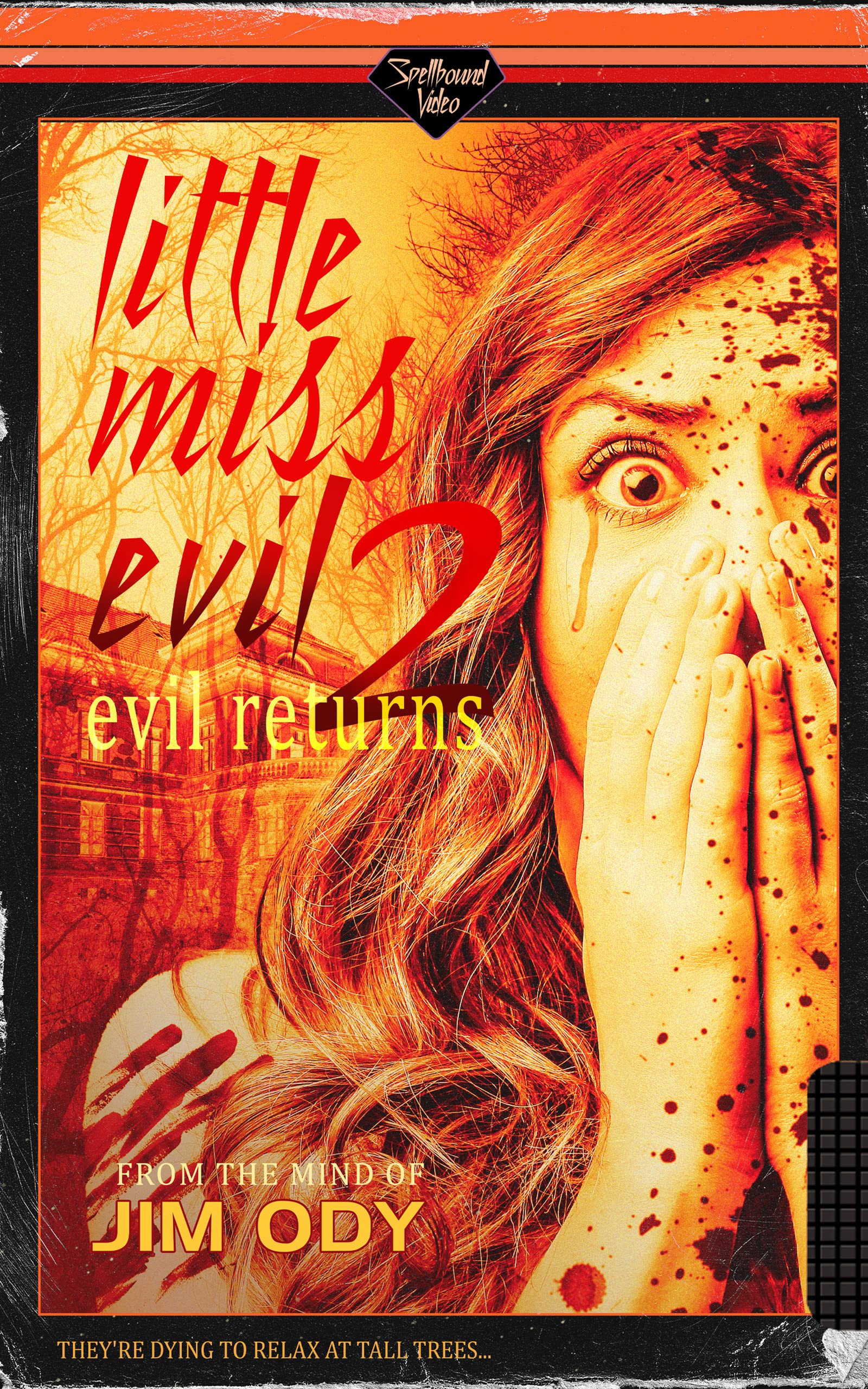 Little Miss Evil 2: Evil Returns (Tall Trees) by Jim Ody | Goodreads
