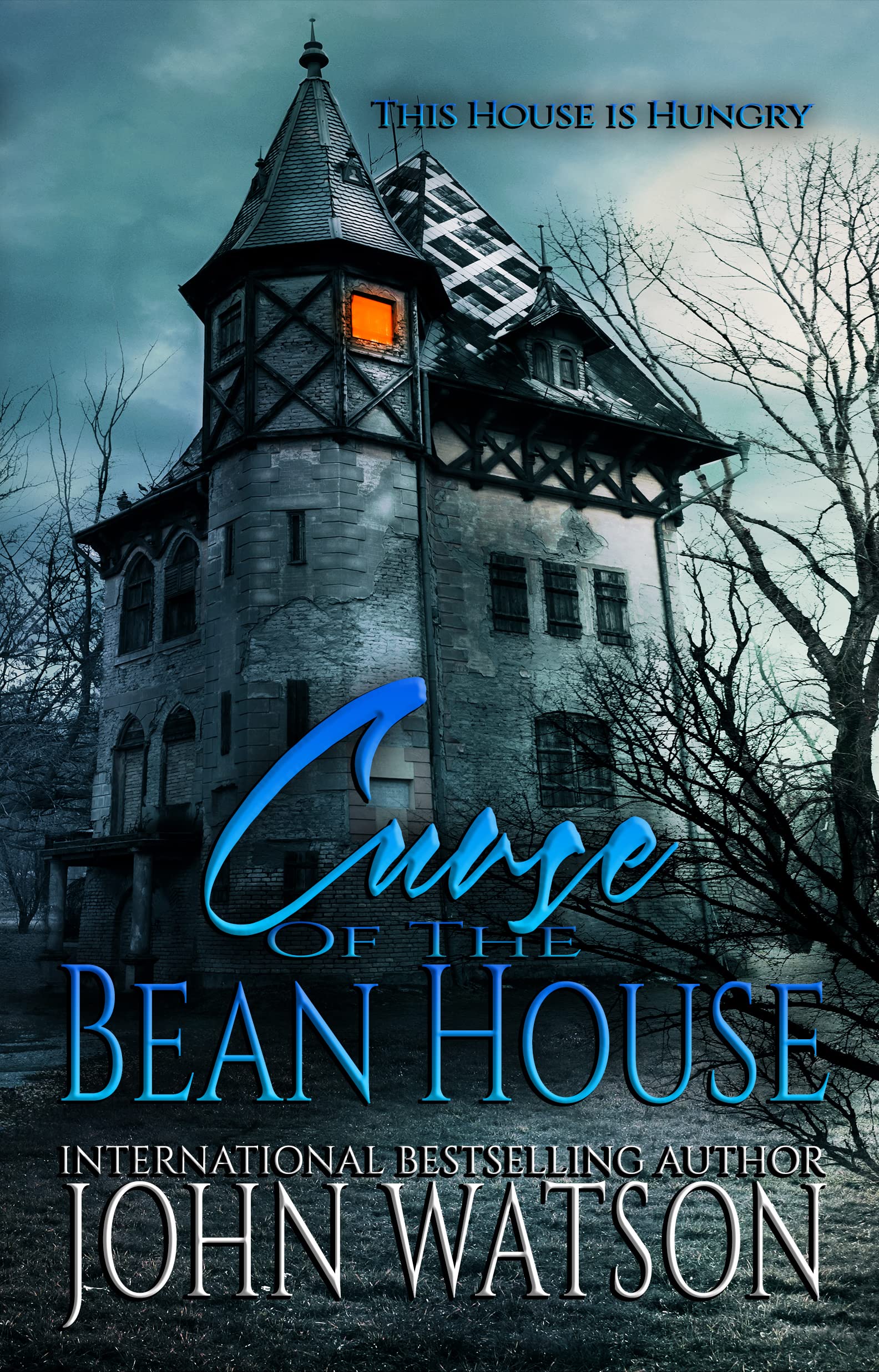 Curse of the Bean House: A horror novella by John Watson | Goodreads