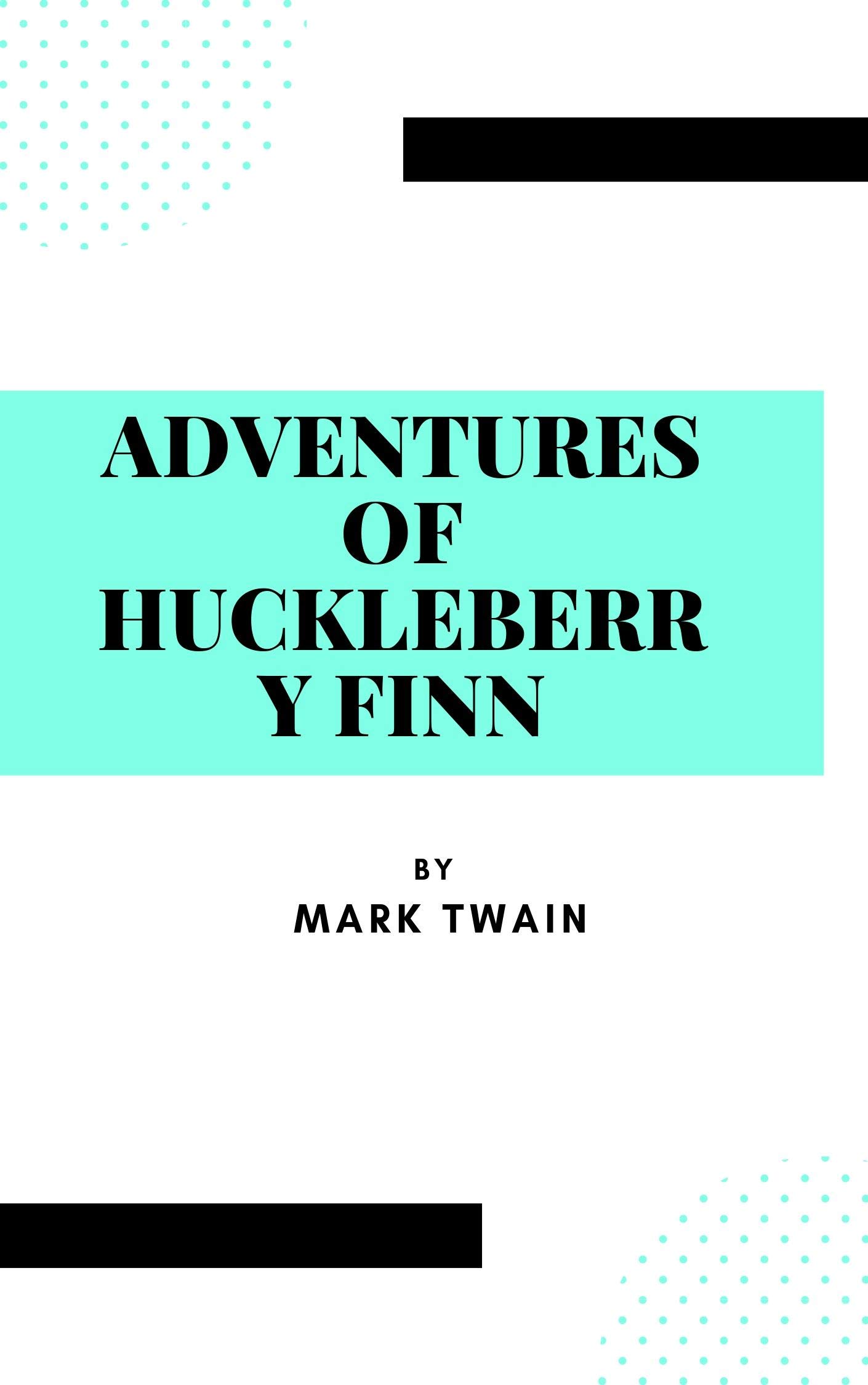 Mark Twain : Adventures of Huckleberry Finn by Mark Twain | Goodreads