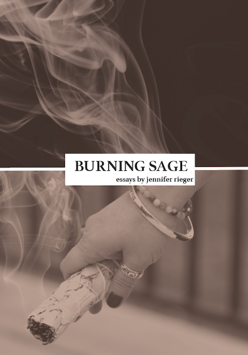 Burning Sage by Jennifer Rieger | Goodreads