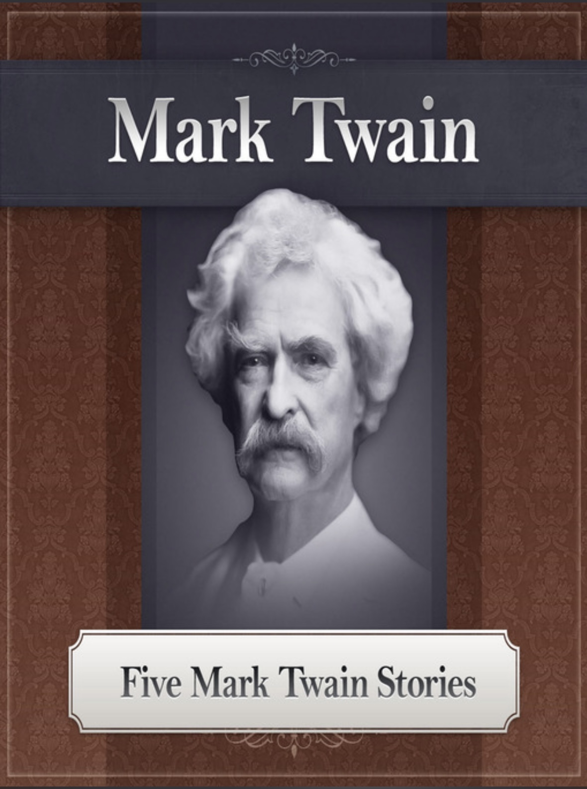 Five Mark Twain Stories by Mark Twain | Goodreads