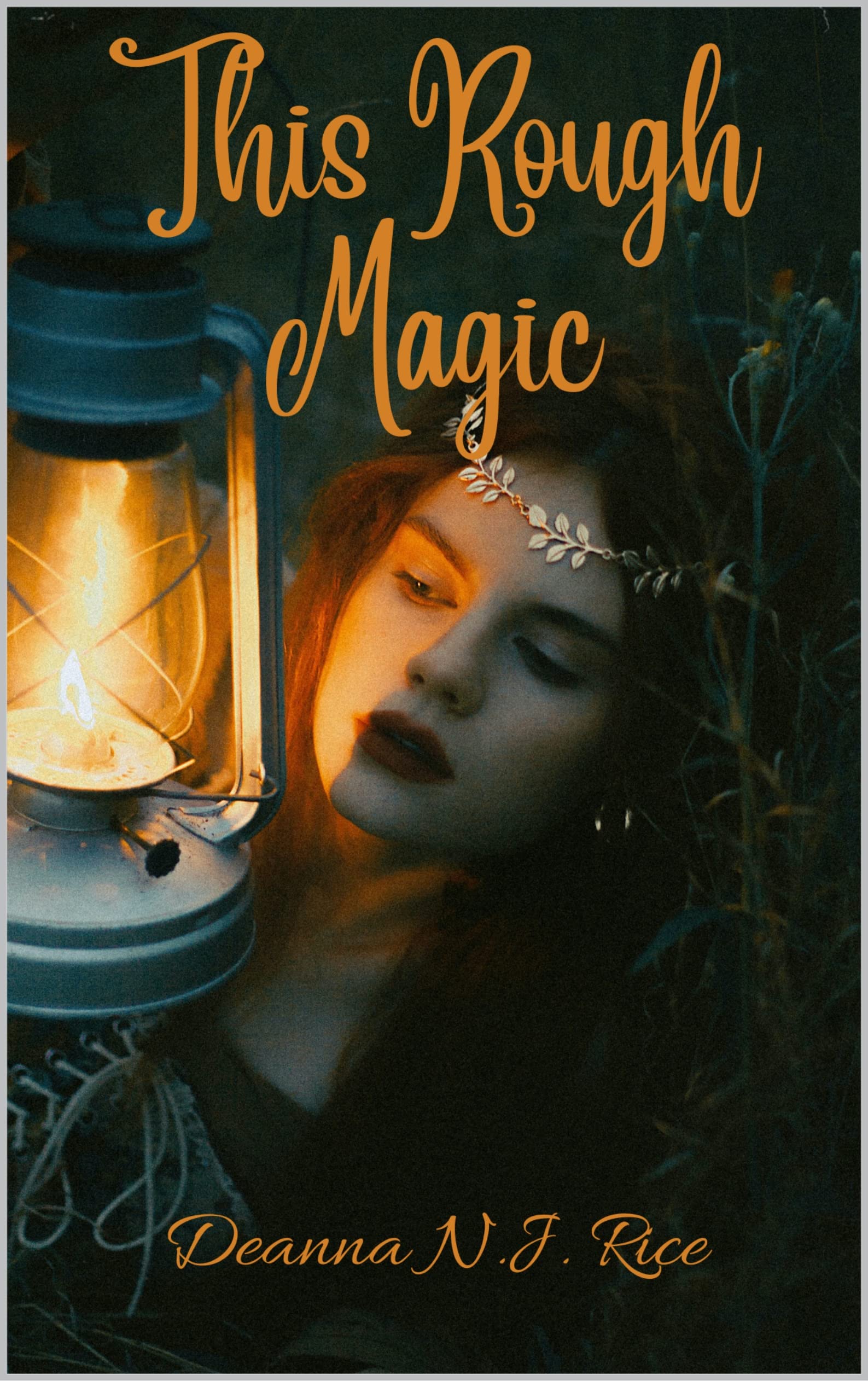 This Rough Magic by Deanna N.J. Rice | Goodreads