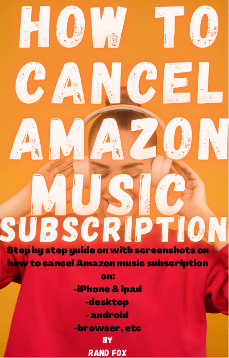 HOW TO CANCEL AMAZON MUSIC UNLIMITED SUBSCRIPTION Step By Step Guide HOW TO CANCEL AMAZON MUSIC UNLIMITED SUBSCRIPTION Step By Step Guide