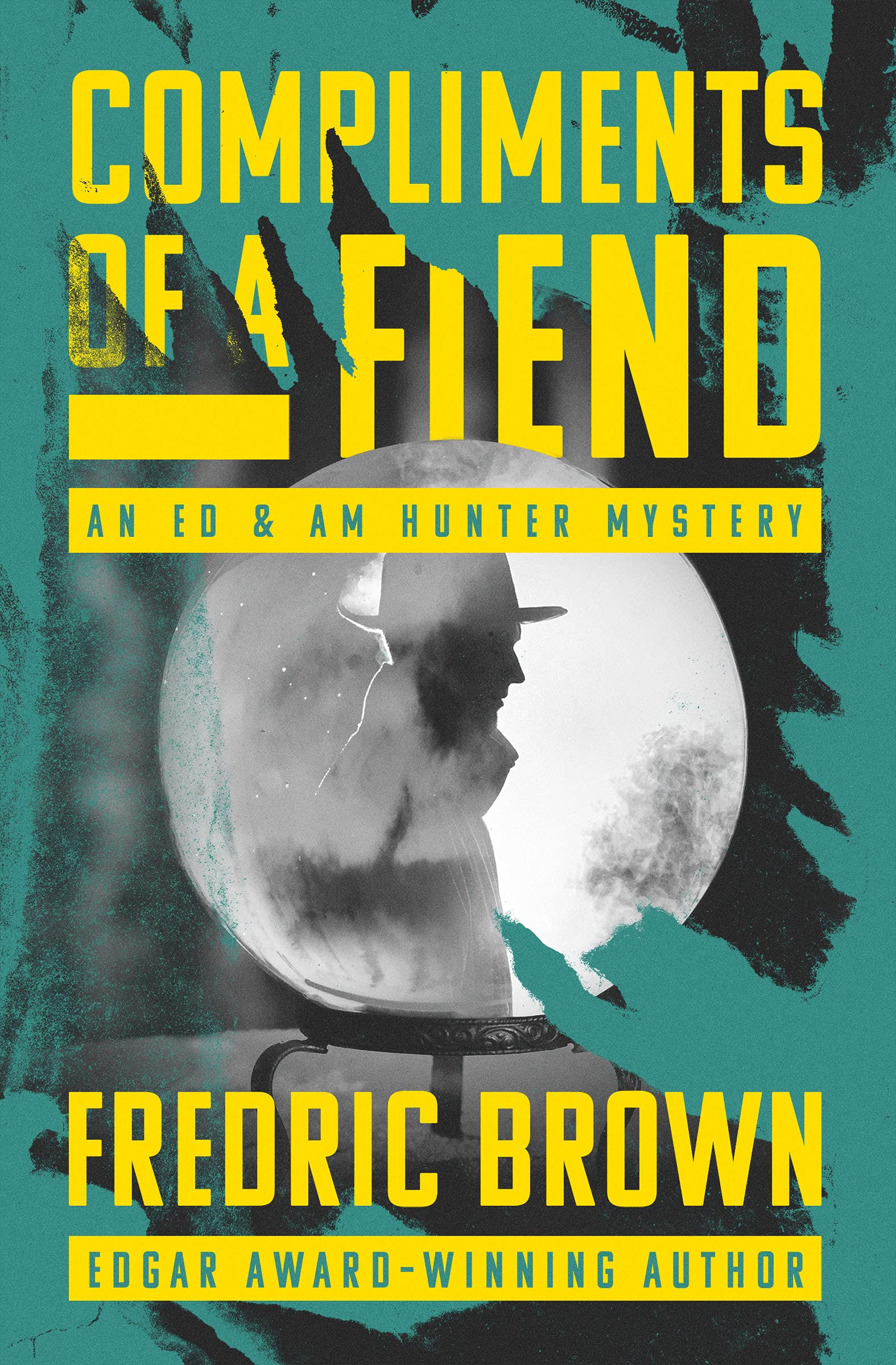 Compliments of a Fiend by Fredric Brown | Goodreads