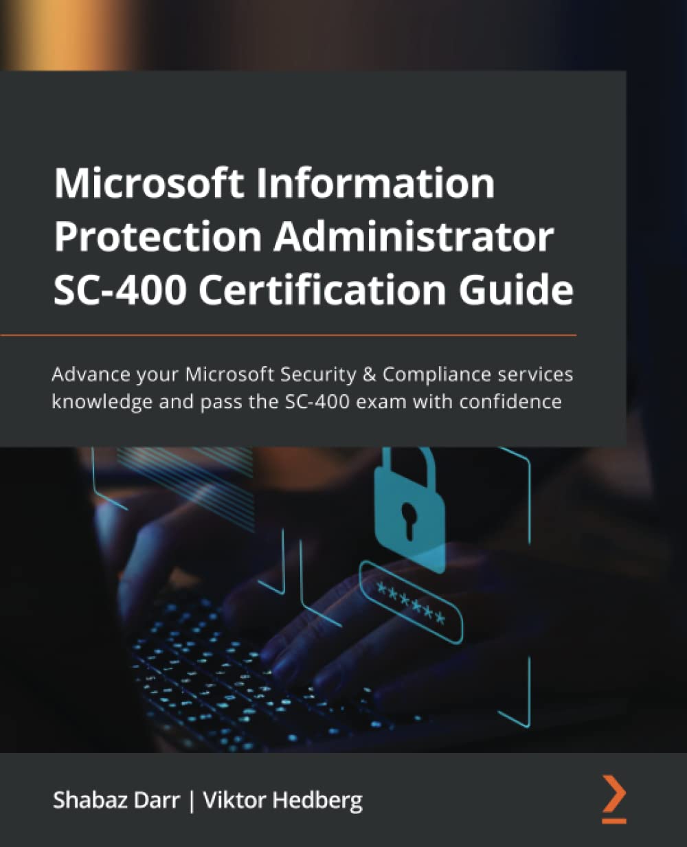 Microsoft Information Protection Administrator SC-400 Certification ...
