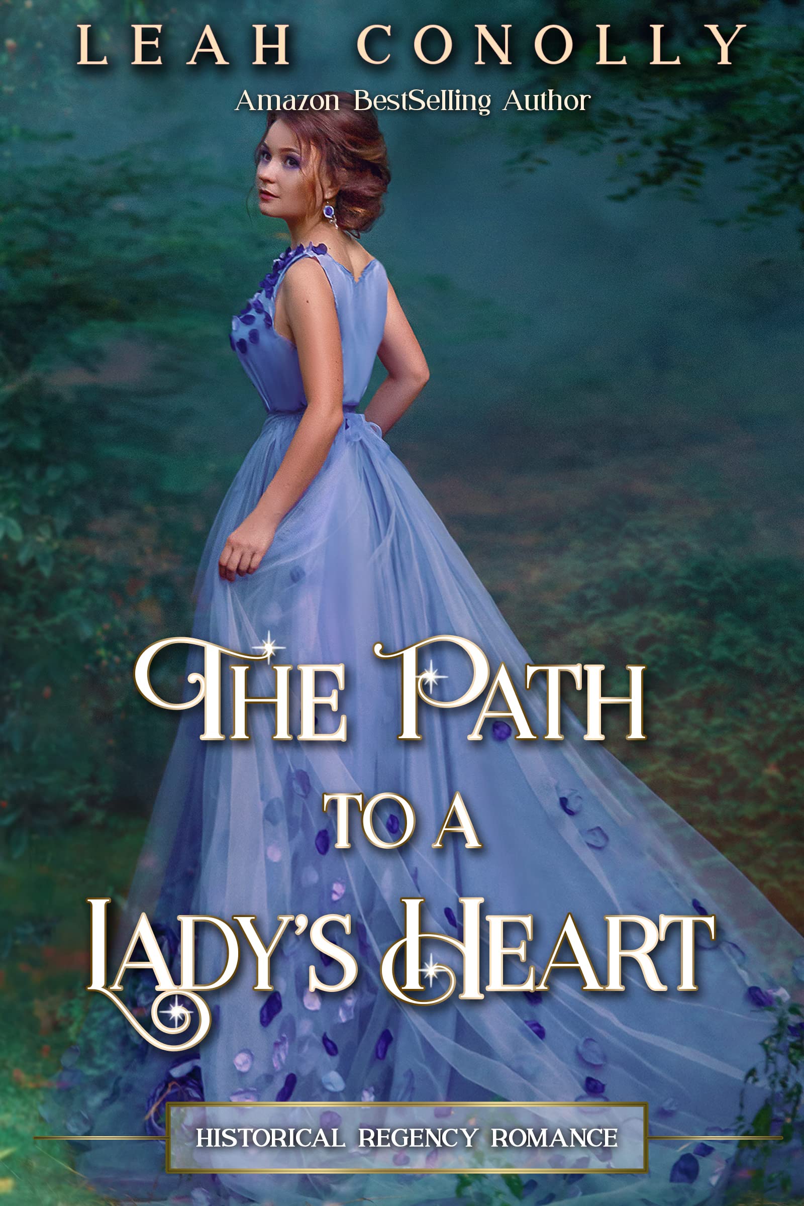 The Path to a Lady's Heart by Leah Conolly | Goodreads