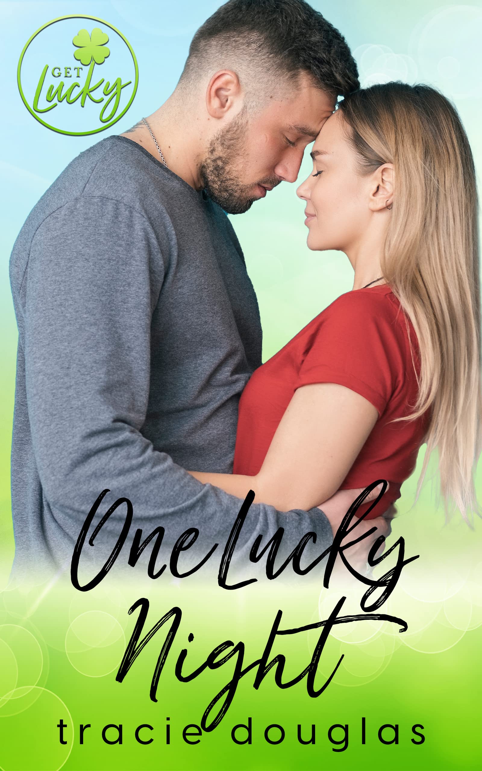 One Lucky Night (Get Lucky) by Tracie Douglas | Goodreads