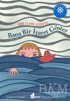 Bana Bir İşaret Göster by Ann Clare LeZotte | Goodreads