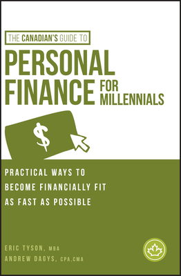 The Canadian's Guide to Personal Finance for Millennials by Eric Tyson | Goodreads