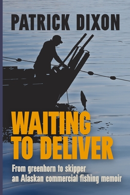 Waiting to Deliver by Patrick Dixon | Goodreads