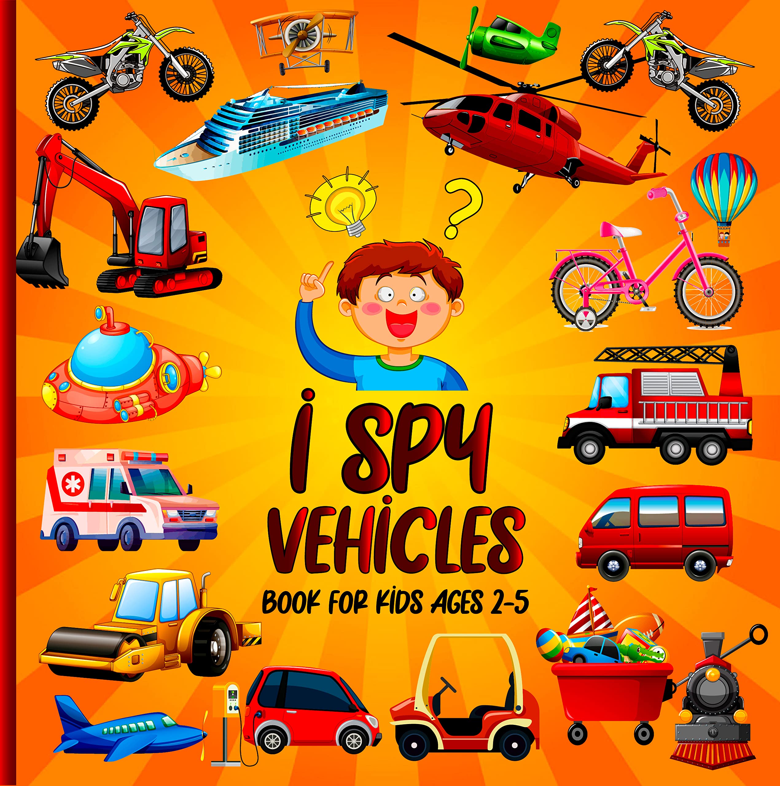 I Spy Vehicles Book For Kids Ages 2-5: Learning Alphabet A-Z with a ...