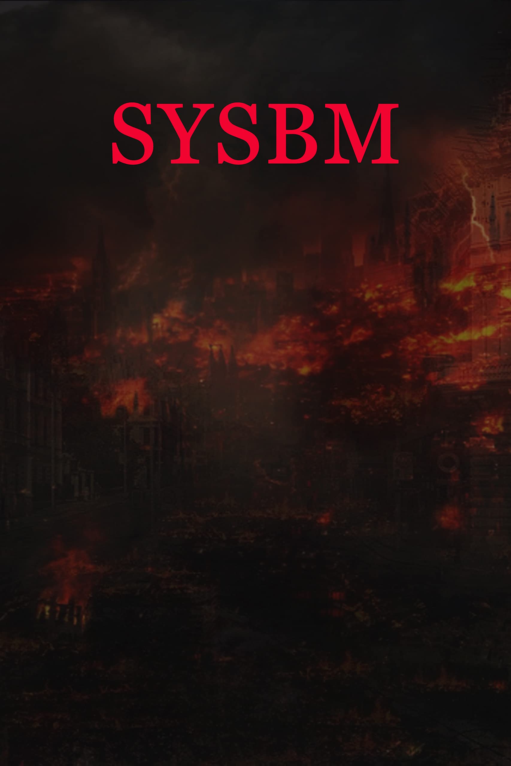 SYSBM by Madbusdriver X | Goodreads