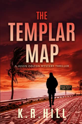 The Templar Map: A Jason Dalton Mystery Thriller by Kevin R. Hill ...